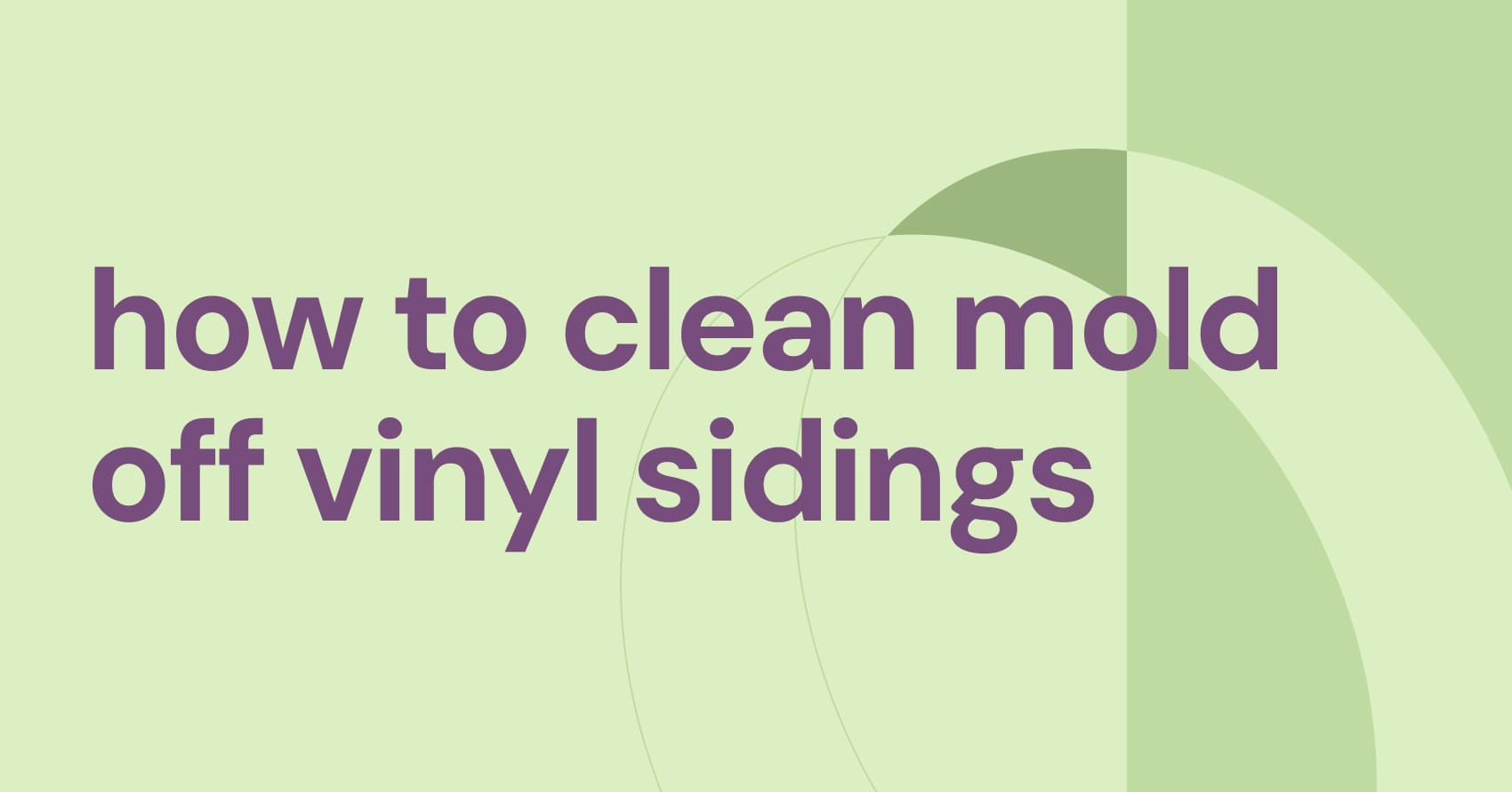 How to Clean Mold Off Vinyl Sidings - Plum ProExteriors